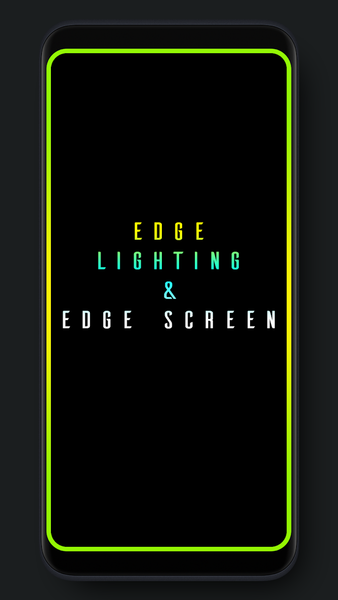 دانلود برنامه Edge Lighting And Edge Screen اندروید | بازار